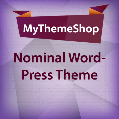 MyThemeShop Nominal WordPress Theme Version 1.3.6 | GPL Guru
