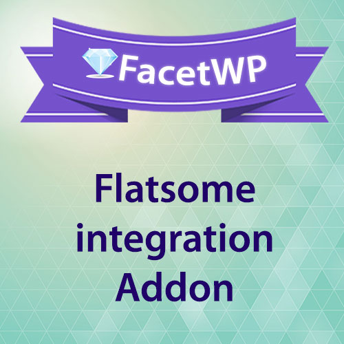 FacetWP Flatsome integration Addon Version 0.4.5 | GPL Guru
